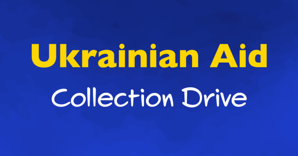 Ukrainian Aid Collection Drive | Camden's Promise Charter Schools